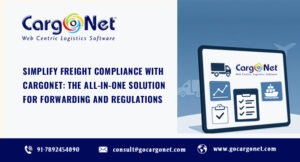 CargoNet Freight Compliance Management Software